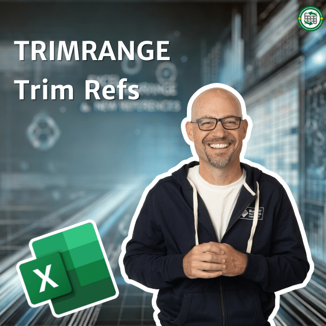 TRIMRANGE - Excel University